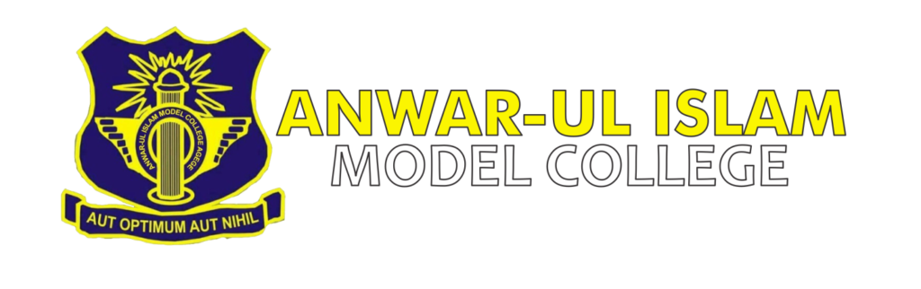 Our History – Anwar-Ul Islam Model College